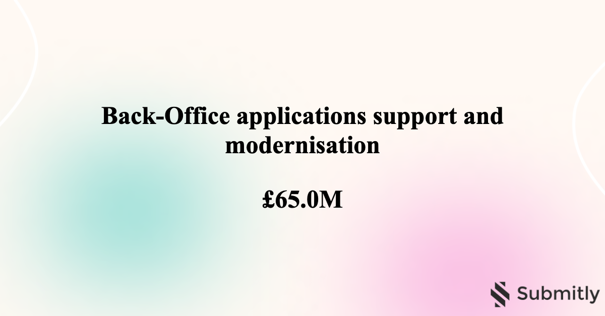Back-Office applications support and modernisation | Find Contracts ...