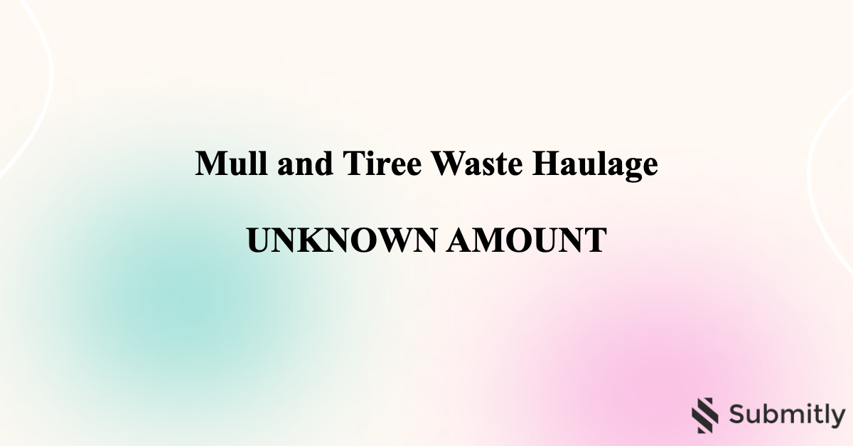 Mull and Tiree Waste Haulage | Find Contracts | Submitly.ai